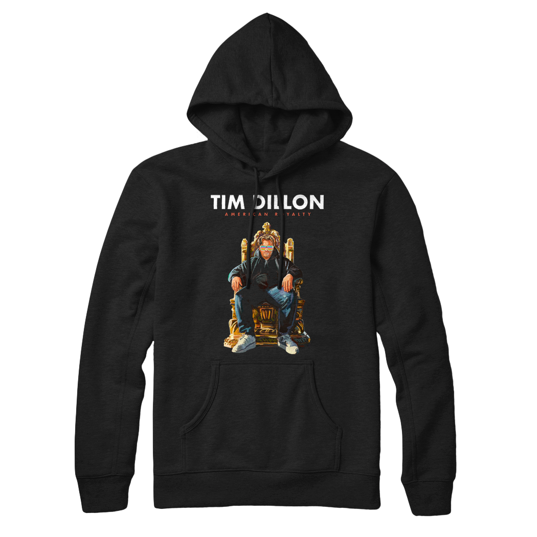 American Royalty Tour Pullover Hoodie – Tim Dillon